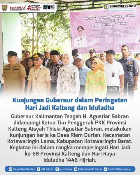 Kegiatan kunjungan kerja Gubernur Kalimantan Tengah H. Agustiar Sabran didampingi Ketua Tim ...